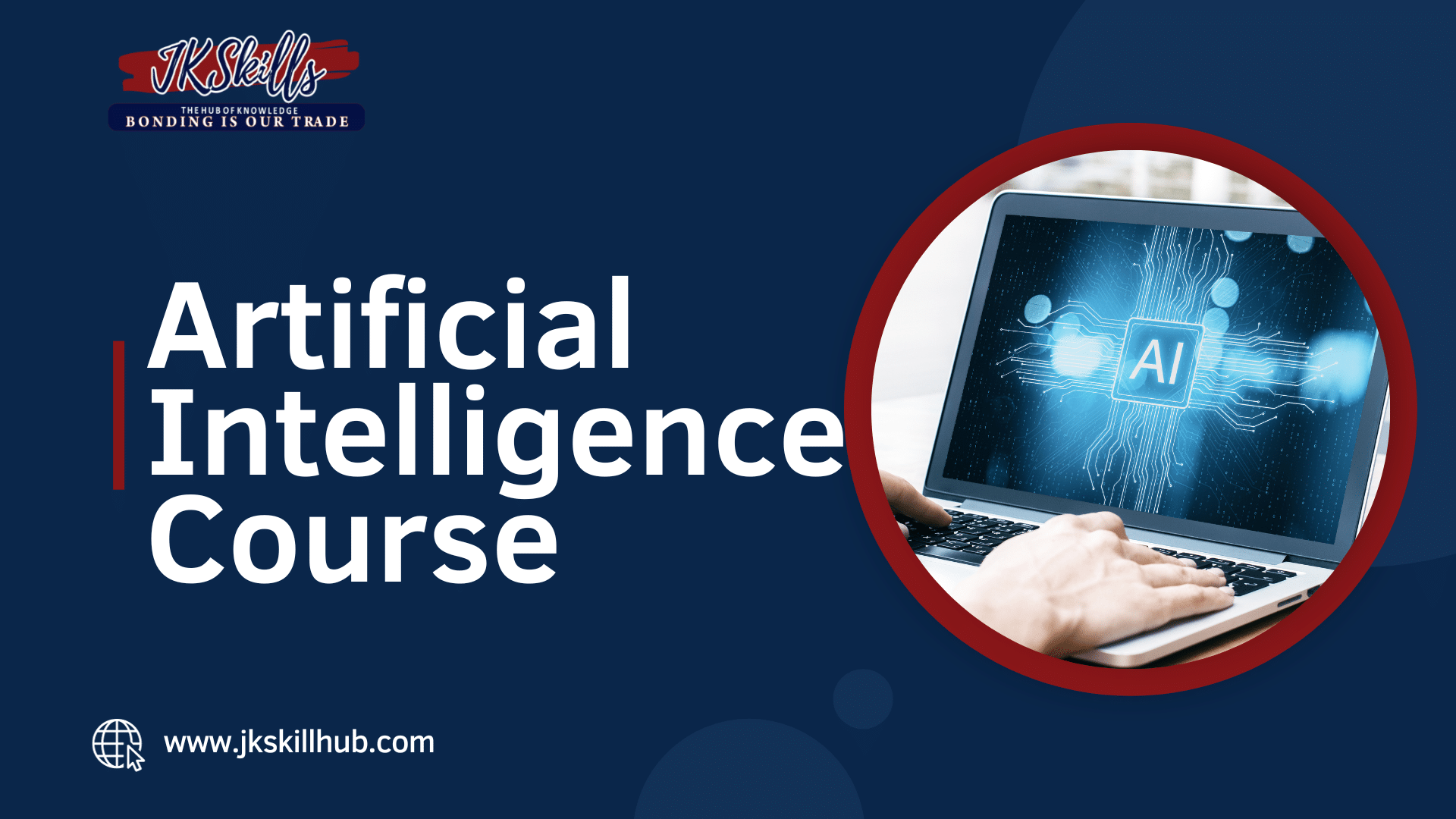 No. 1 artificial intelligence course -JKSkillHub